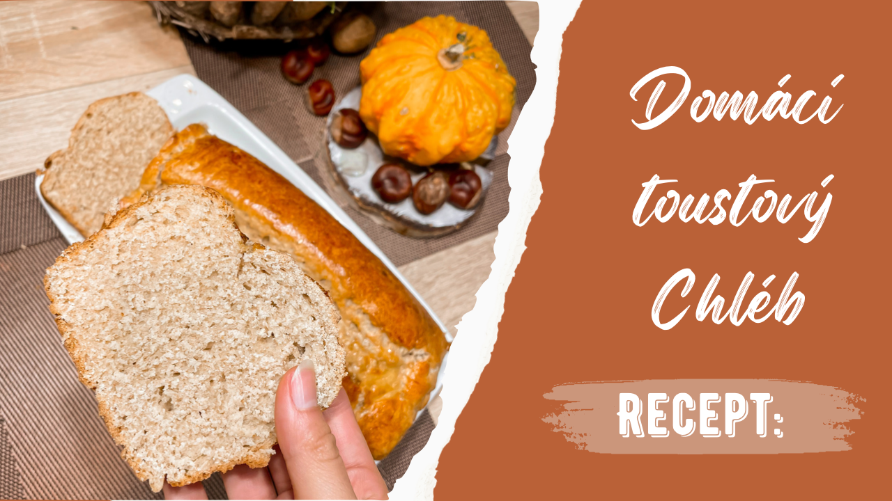 Domácí toastový chléb - jednoduchý recept | Stream